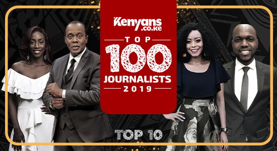 Top 100 Kenyan Journalists 2019 - Kenyans.co.ke
